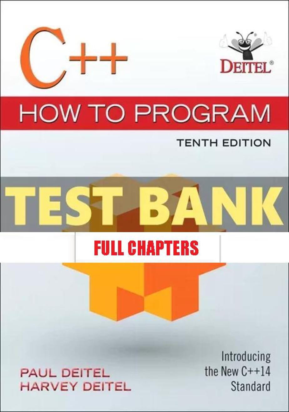 Test Bank For C How To Program 10th Edition Deitel Test Bank Book